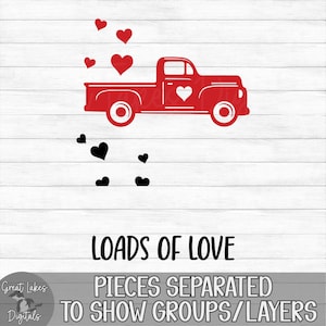 Loads of Love - Instant Digital Download - Svg, Png, Dxf, and Eps Files ...