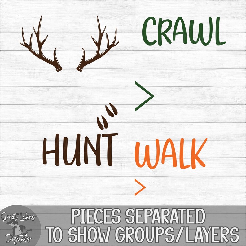 Crawl Walk Hunt Instant Digital Download Svg Png Dxf - Etsy