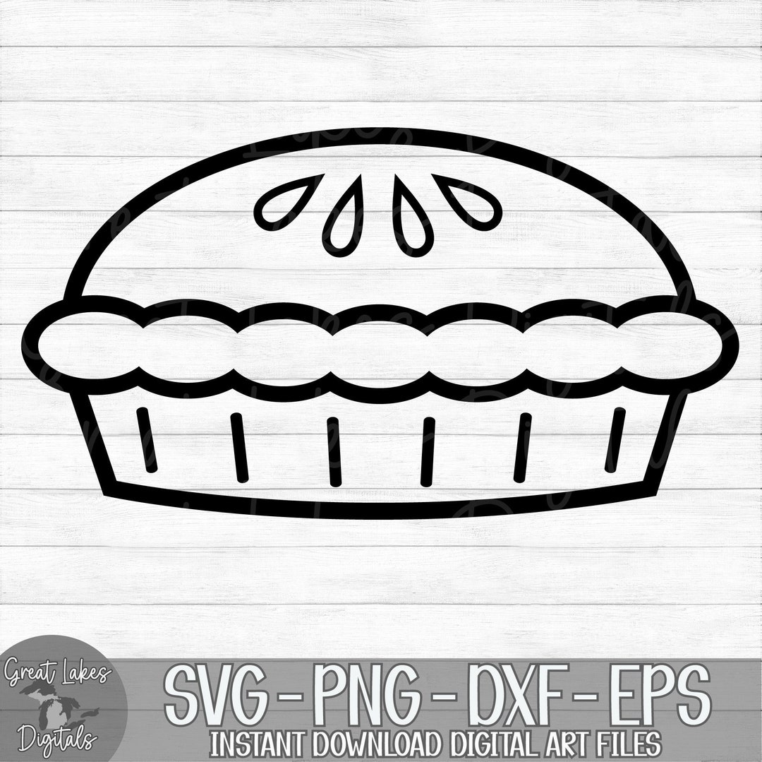 Pie Instant Digital Download Svg, Png, Dxf, and Eps Files Included ...