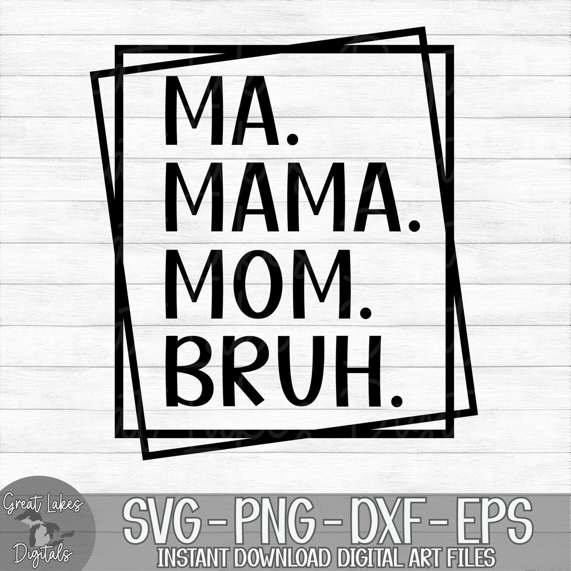 Ma Mama Mom Bruh Instant Digital Download Svg Png Dxf - Etsy