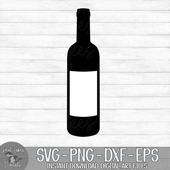 Wine Bottle Instant Digital Download Svg Png Dxf and - Etsy