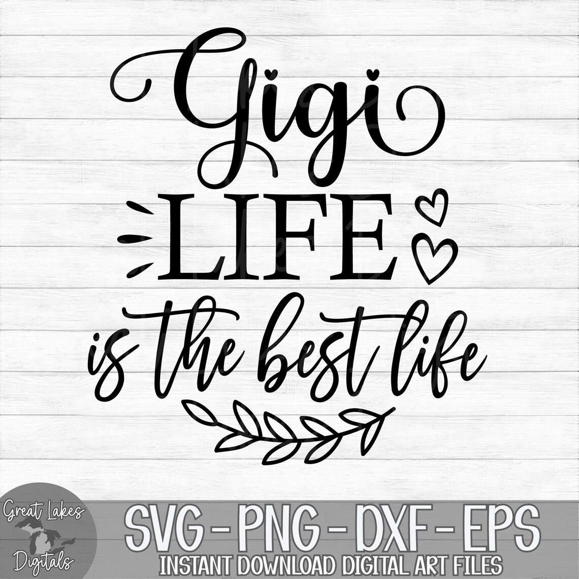 Gigi Life is the Best Life Instant Digital Download Svg - Etsy