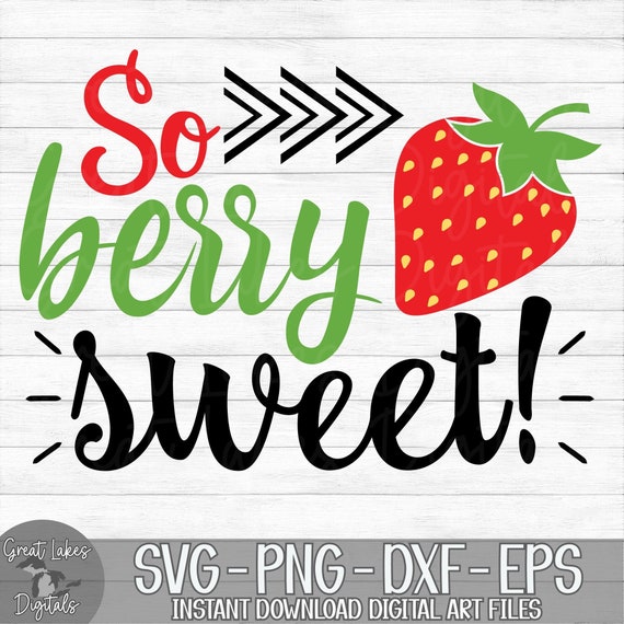Fruit Svg Dxf Cut files Digital Berry Sweet Berry Sweet SVG PNG Pdf ...