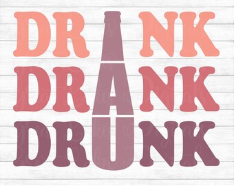 Drink Drank Drunk | Etsy