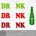 Drink Drank Drunk Instant Digital Download Svg, Png, Dxf, and Eps Files ...