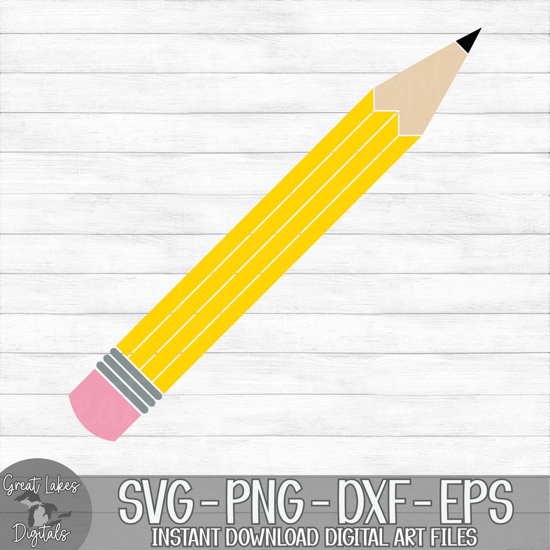 Pencil - Back to School, Teacher, Cut File - Instant Digital Download ...