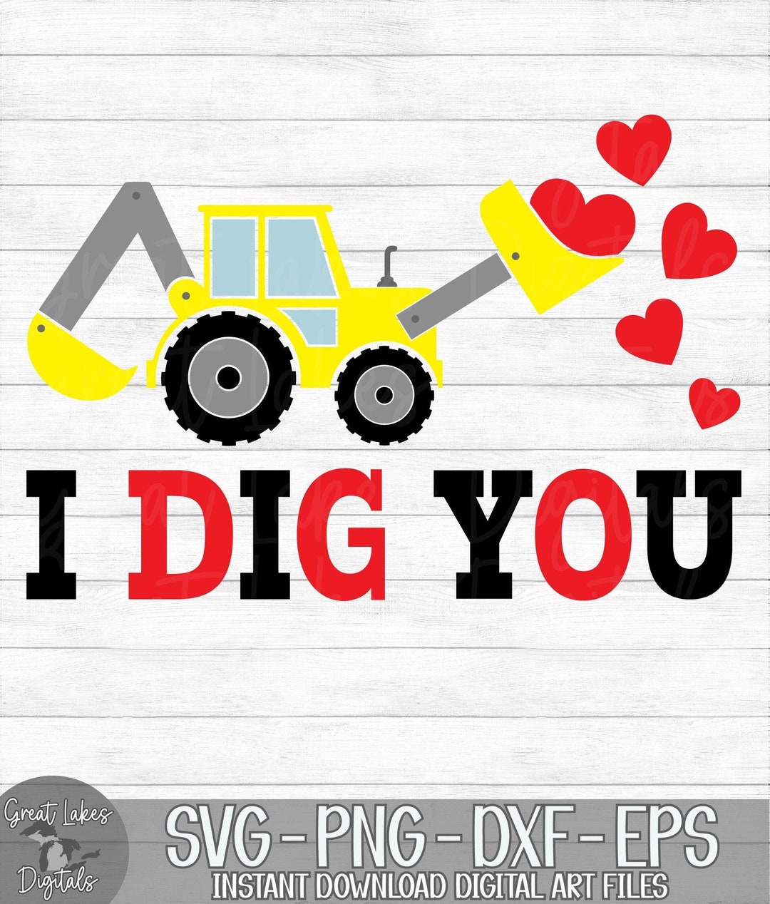 I Dig You - Instant Digital Download - Svg, Png, Dxf, and Eps Files ...