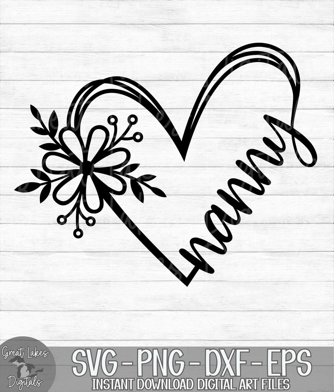 Nanny Flower Heart - Instant Digital Download - Svg, Png, Dxf, and Eps ...