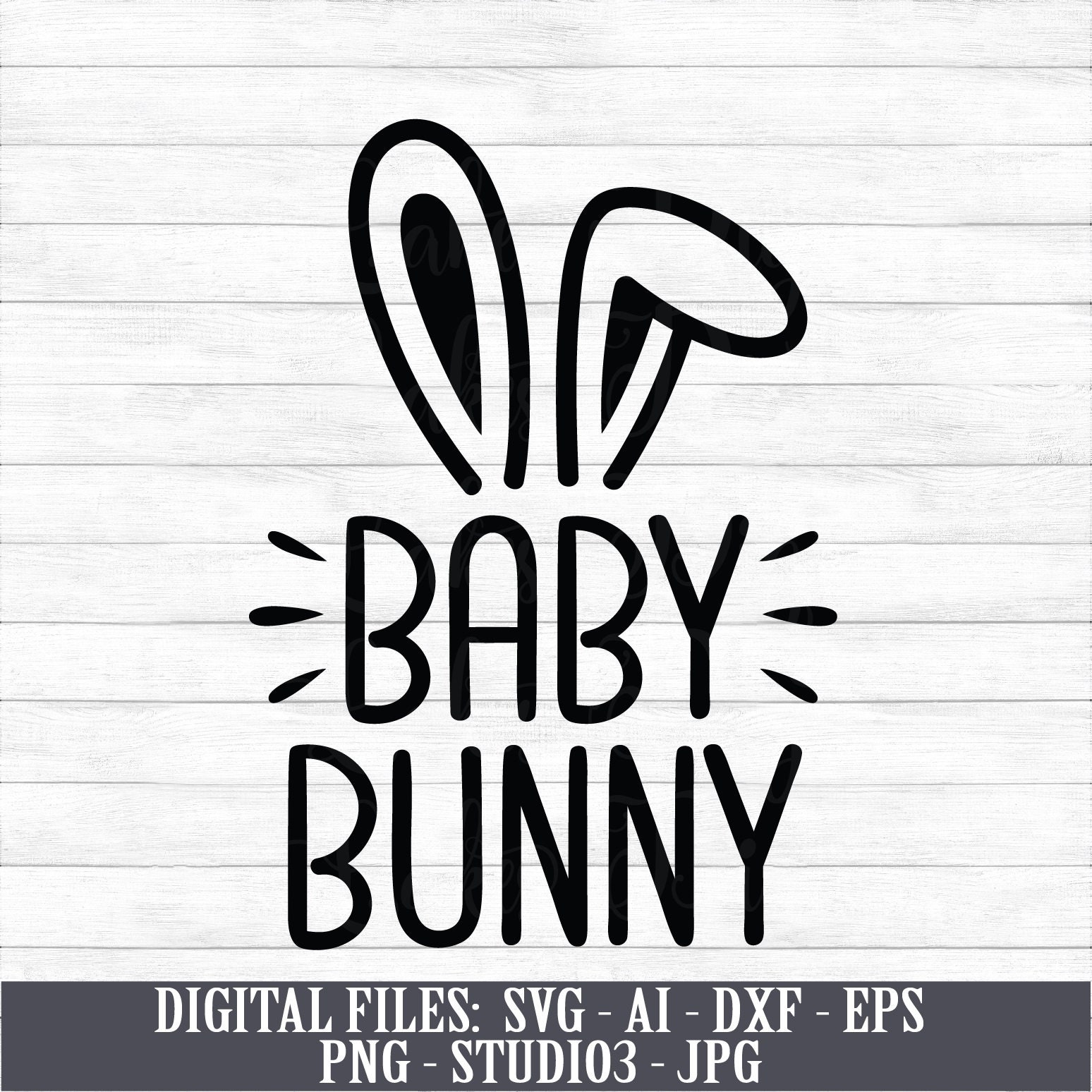 Baby Bunny Instant Digital Download svg ai dxf eps png | Etsy