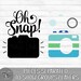 Oh Snap Camera Photographer Instant Digital Download - Etsy