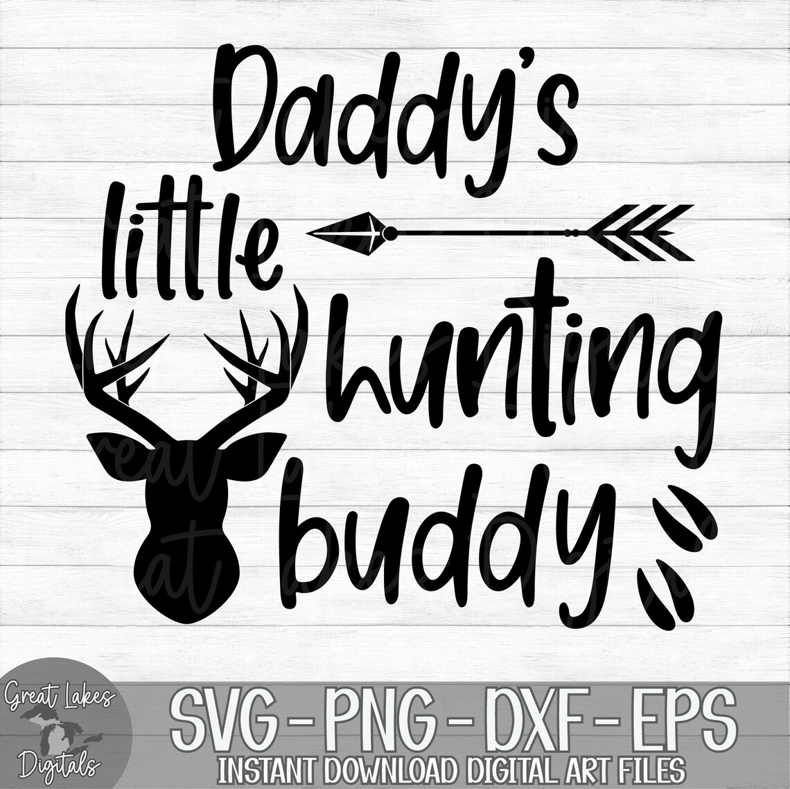 Daddy's Little Hunting Buddy Instant Digital Download - Etsy