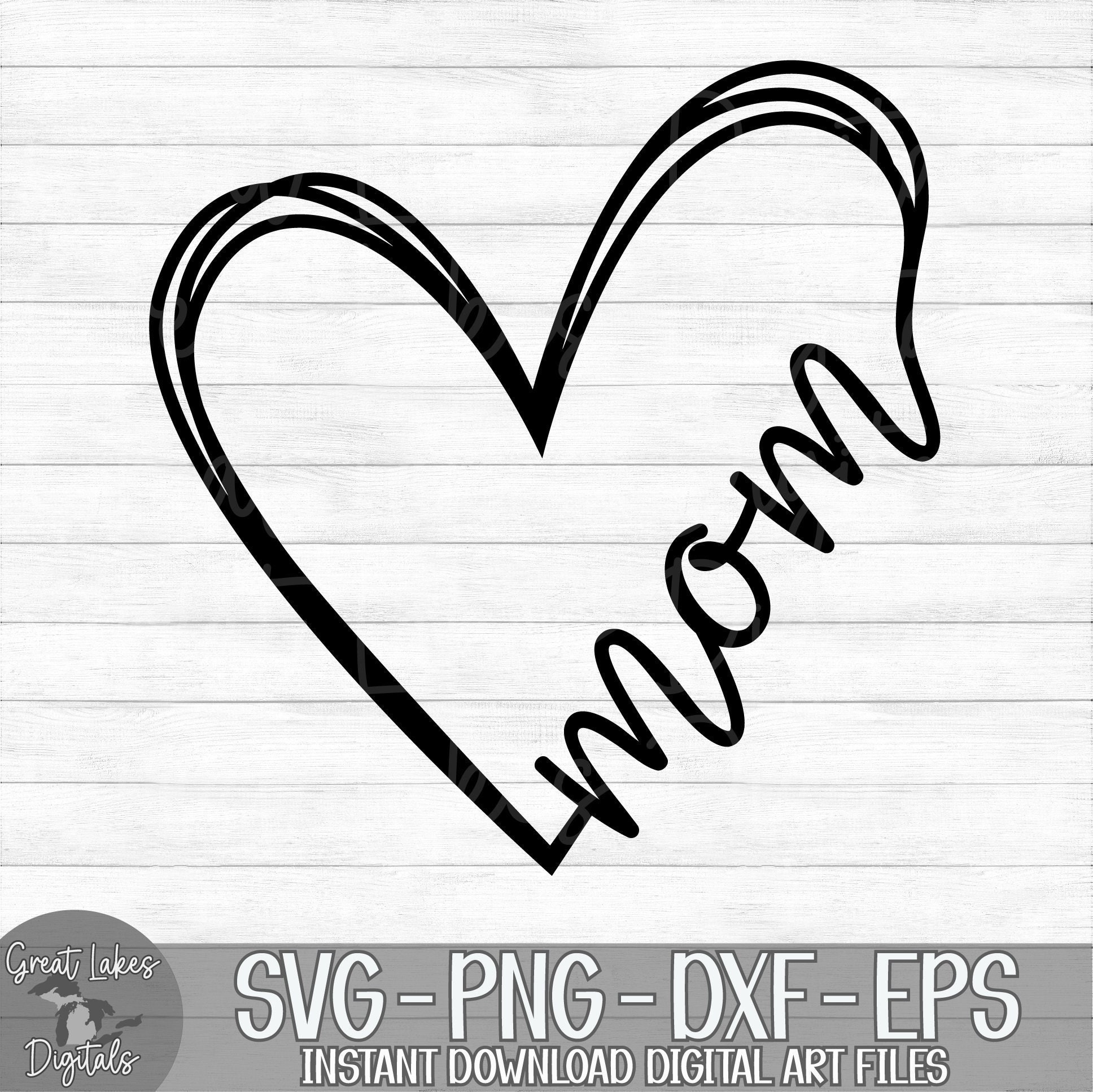 Mom Heart - Instant Digital Download - Svg, Png, Dxf, and Eps Files ...