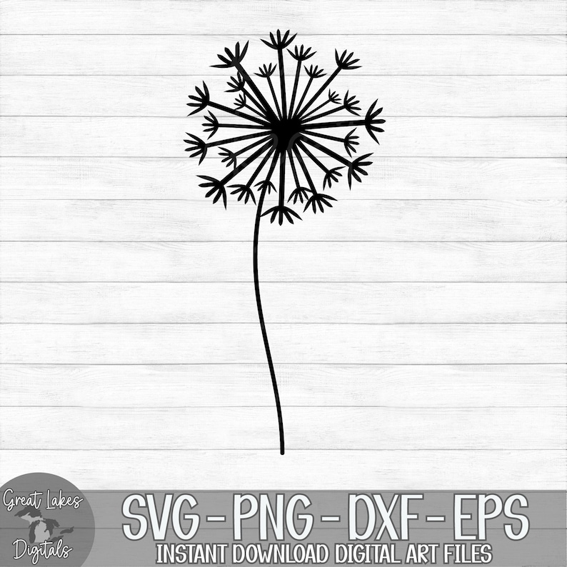 Dandelion - Instant Digital Download - Svg, Png, Dxf, and Eps Files ...