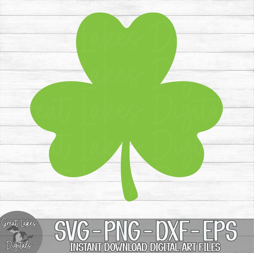 Saint Patrick's Day Shamrock, Clover - Instant Digital Download - Svg ...