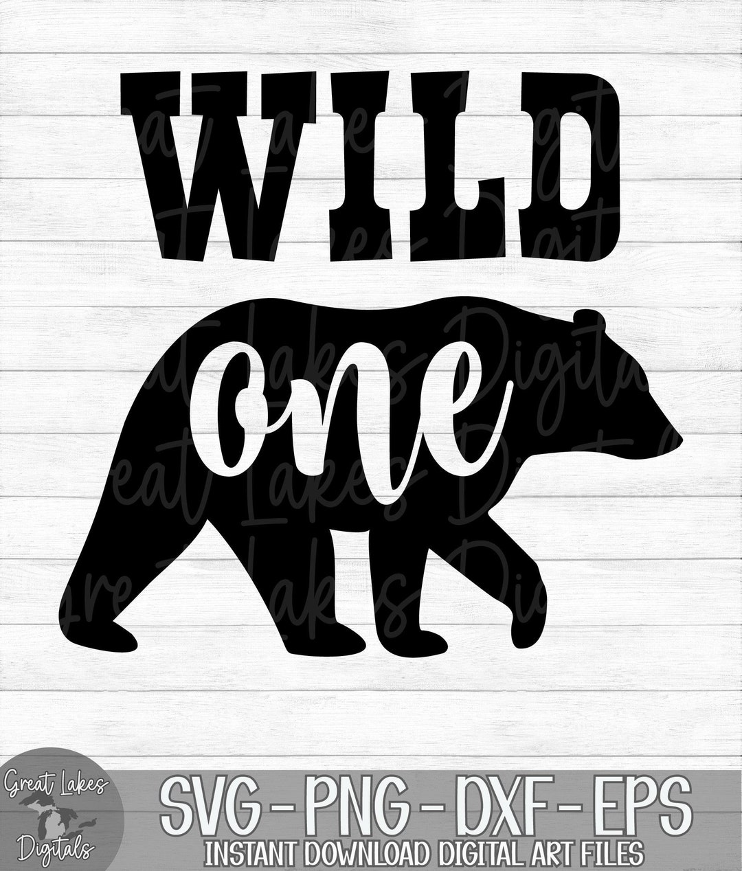 Wild One - Instant Digital Download - Svg, Png, Dxf, and Eps Files ...