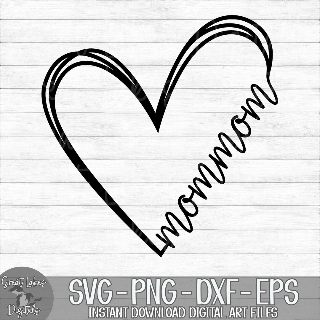 Mommom Heart - Instant Digital Download - Svg, Png, Dxf, and Eps Files ...