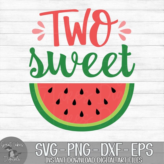 Two Sweet Instant Digital Download Svg Png Dxf and Eps - Etsy