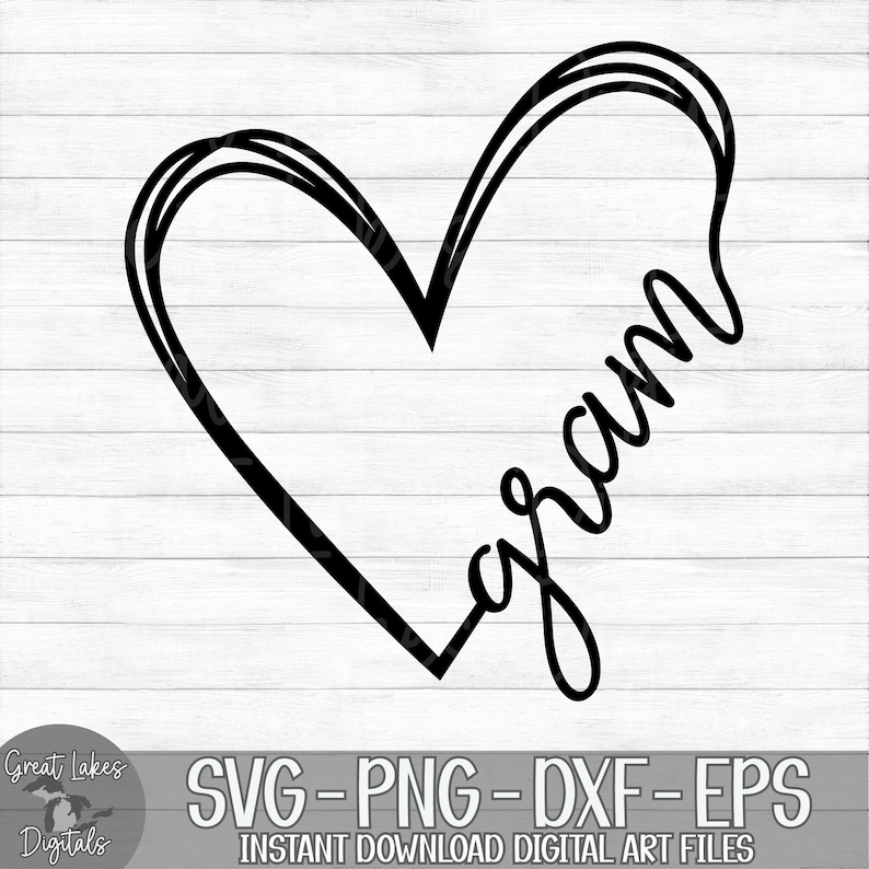 Gram Heart - Instant Digital Download - Svg, Png, Dxf, and Eps Files ...