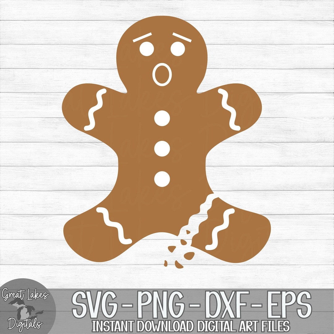 Broken Gingerbread Man - Instant Digital Download - Svg, Png, Dxf, and ...
