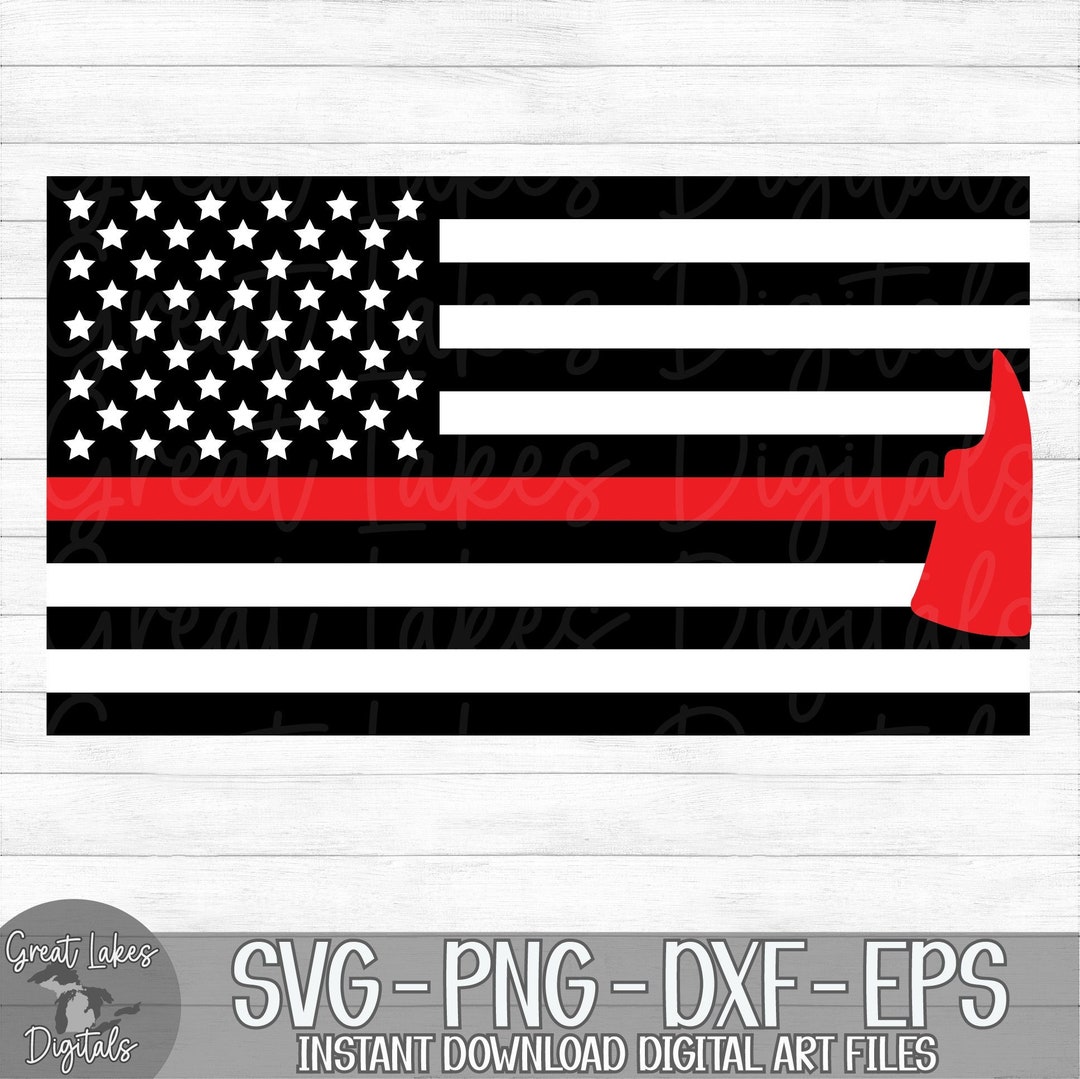 Firefighter Flag Thin Red Line Instant Digital Download Svg, Png, Dxf ...