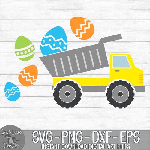 Easter Dump Truck Instant Digital Download Svg Png Dxf - Etsy