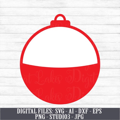 Fishing Bobber Instant Digital Download Svg Ai Dxf Eps | Etsy