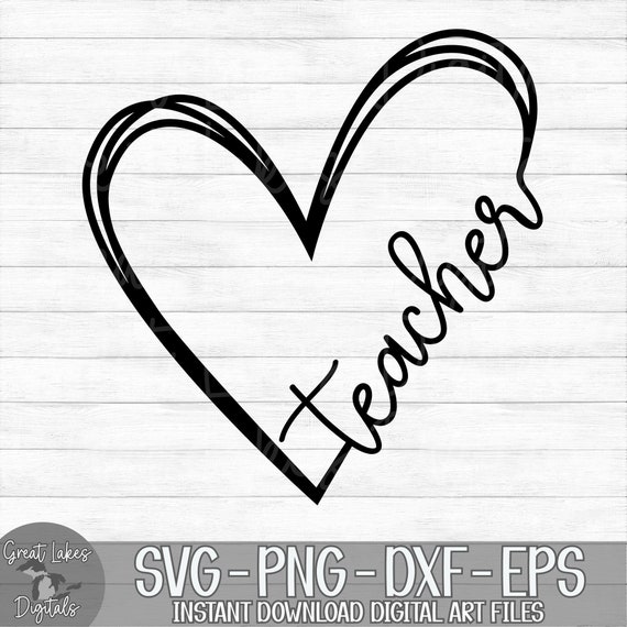 Teacher Heart Instant Digital Download Svg Png Dxf and - Etsy