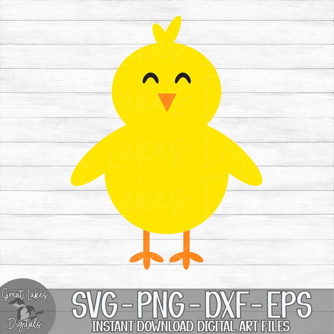 Easter Chick - Instant Digital Download - Svg, Png, Dxf, and Eps Files ...