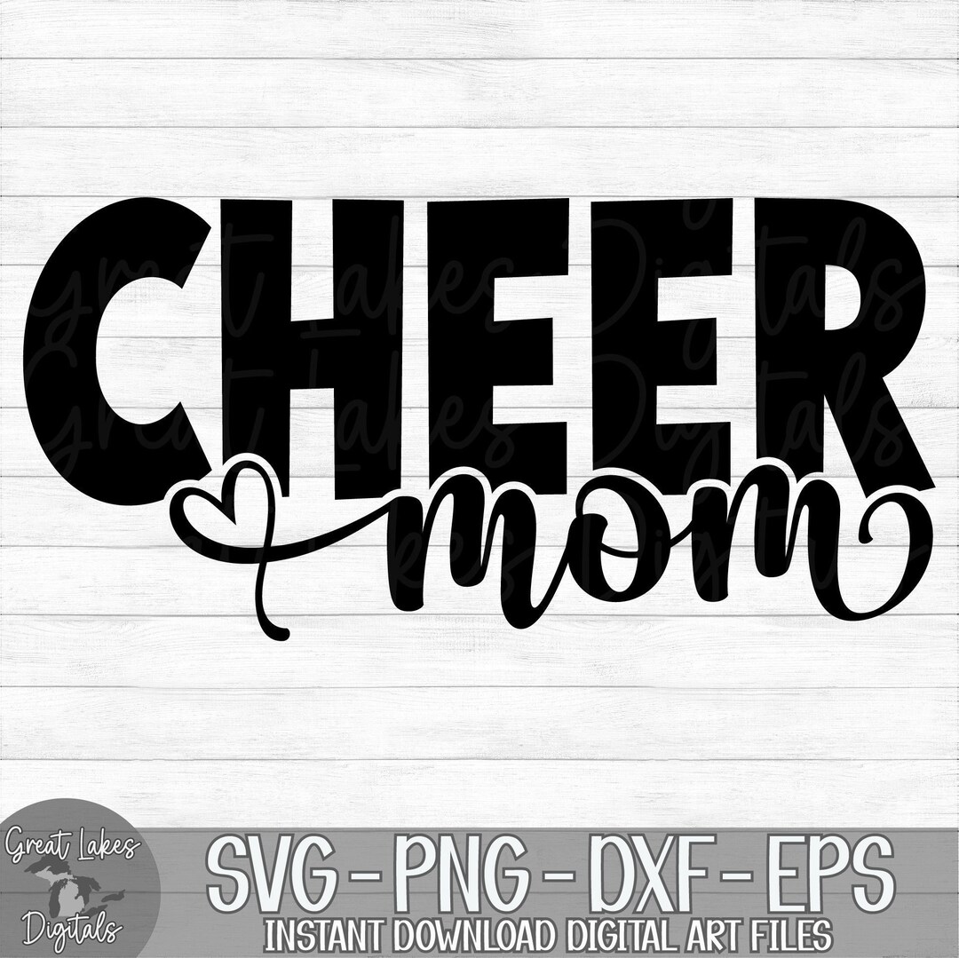 Cheer Mom Instant Digital Download Svg, Png, Dxf, and Eps Files ...