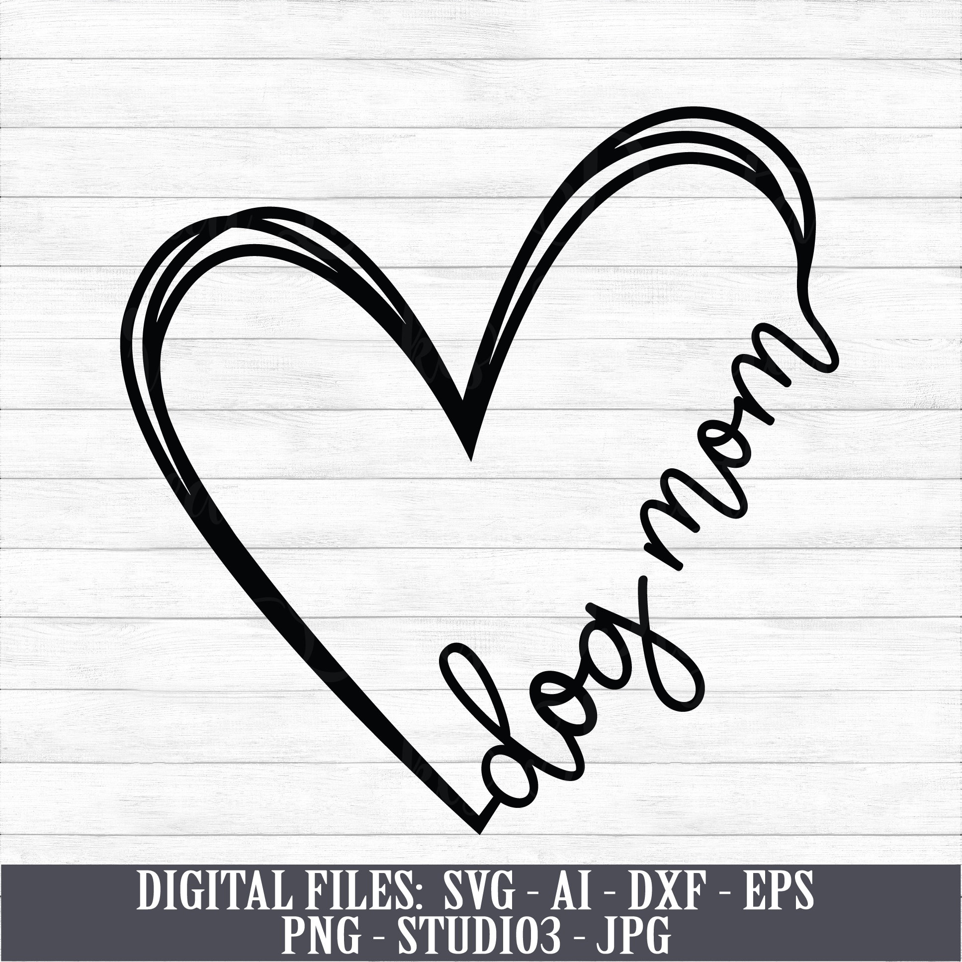 Dog Mom Heart Instant Digital Download svg ai dxf eps | Etsy