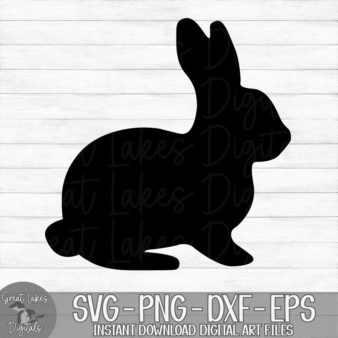 Rabbit - Easter Bunny - Instant Digital Download - Svg, Png, Dxf, and ...