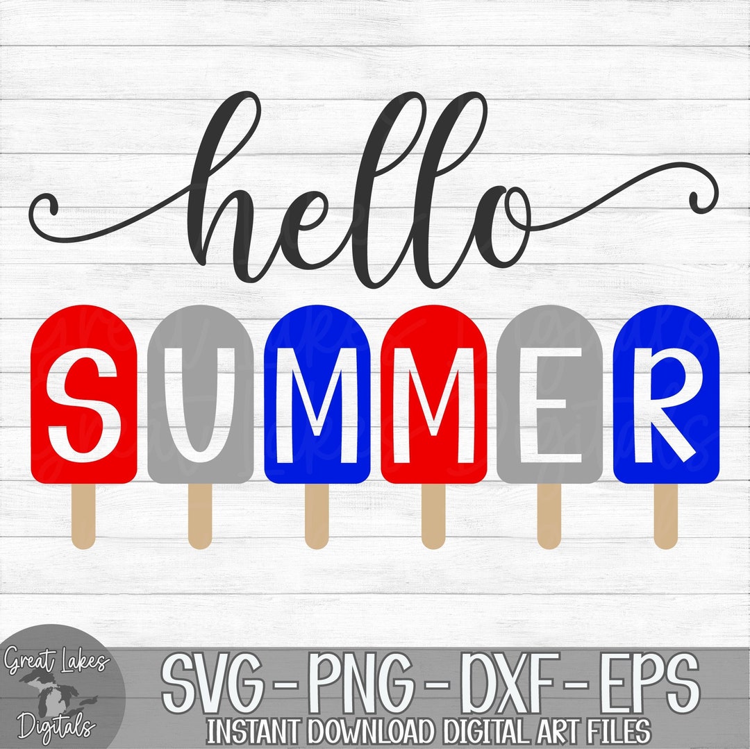 Hello Summer Instant Digital Download Svg, Png, Dxf, and Eps Files ...