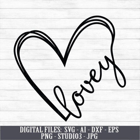 Lovey Heart Instant Digital Download Svg Ai Dxf Eps | Etsy
