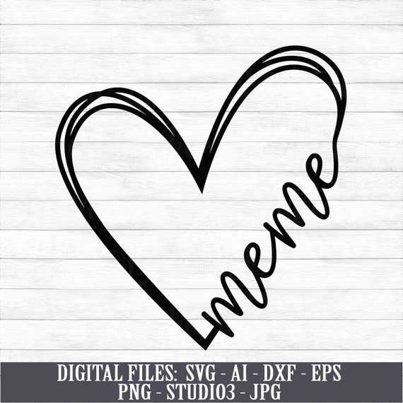 Meme Heart Instant Digital Download Svg Ai Dxf Eps Png | Etsy