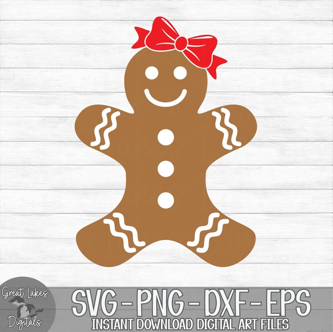 Gingerbread Girl - Instant Digital Download - Svg, Png, Dxf, and Eps ...
