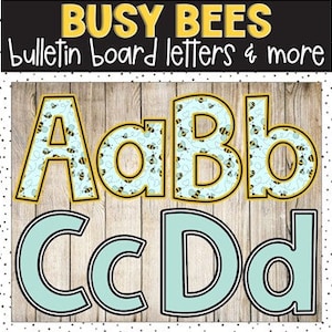 Busy Bees Classroom Decor, A-Z Bulletin Board Letters, Punctuation, and ...