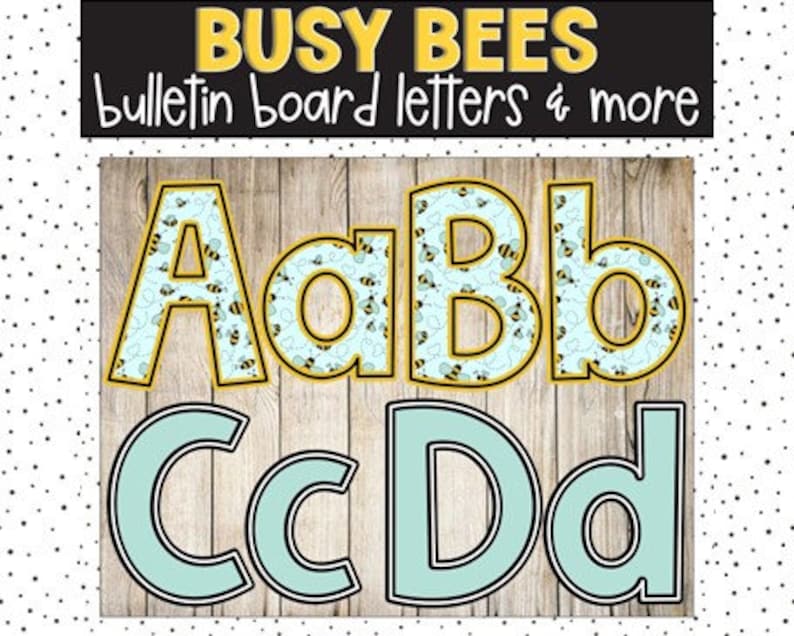 Busy Bees Classroom Decor, A-Z Bulletin Board Letters, Punctuation, and ...