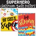 Superhero Growth Mindset Classroom Posters, Classroom Decorations ...