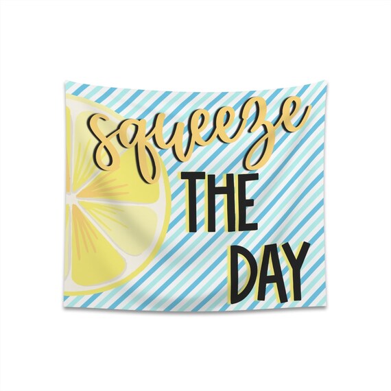 Squeeze the Day Tapestry Classroom Decor Lemon Decor - Etsy