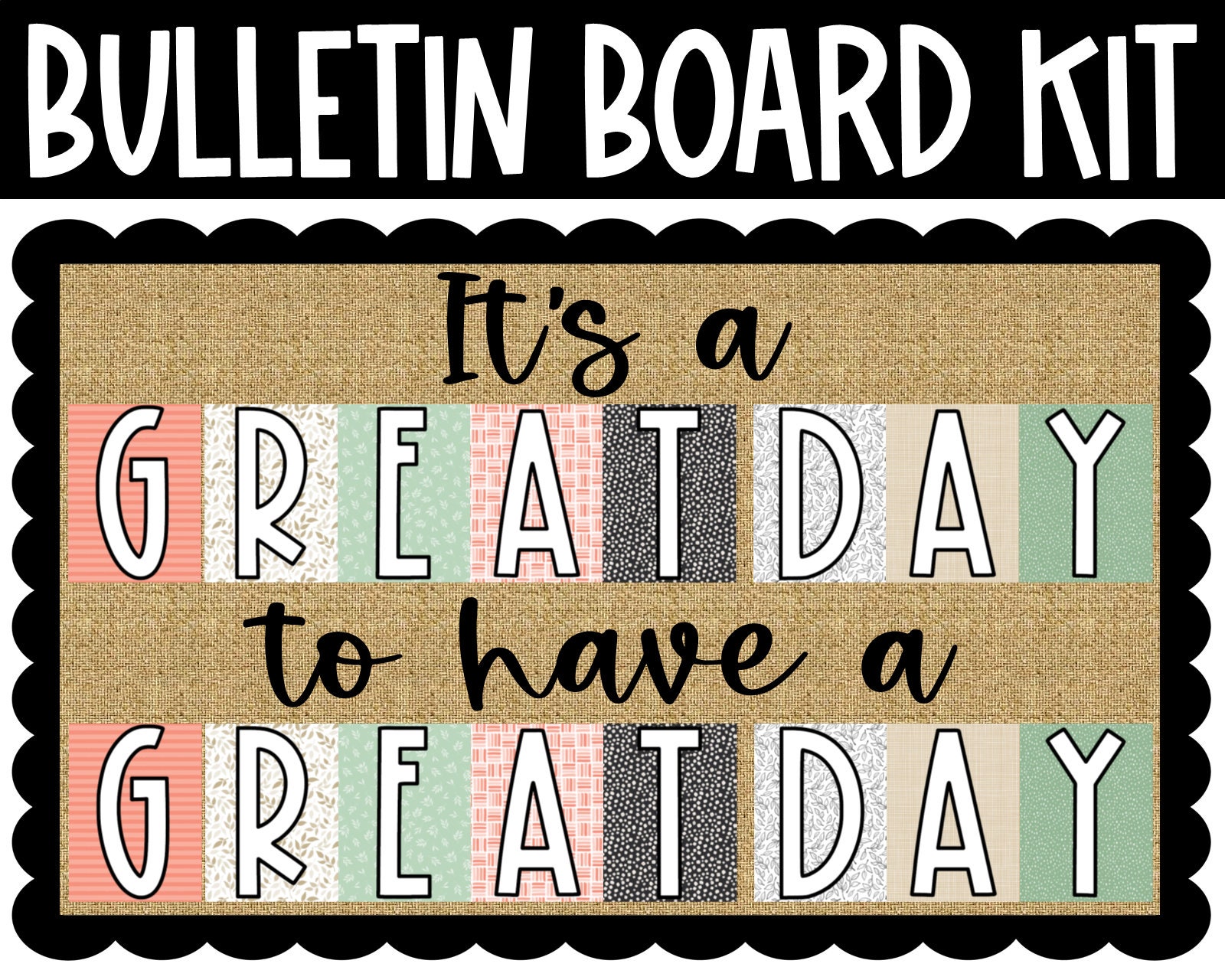 It's a Great Day to Have a Great Day Boho Bulletin Board and Door Kit ...