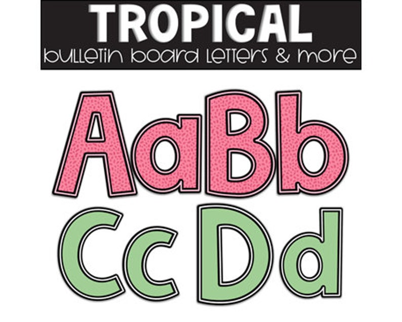 Tropical Classroom Decor, A-Z Bulletin Board Letters, Punctuation, and ...