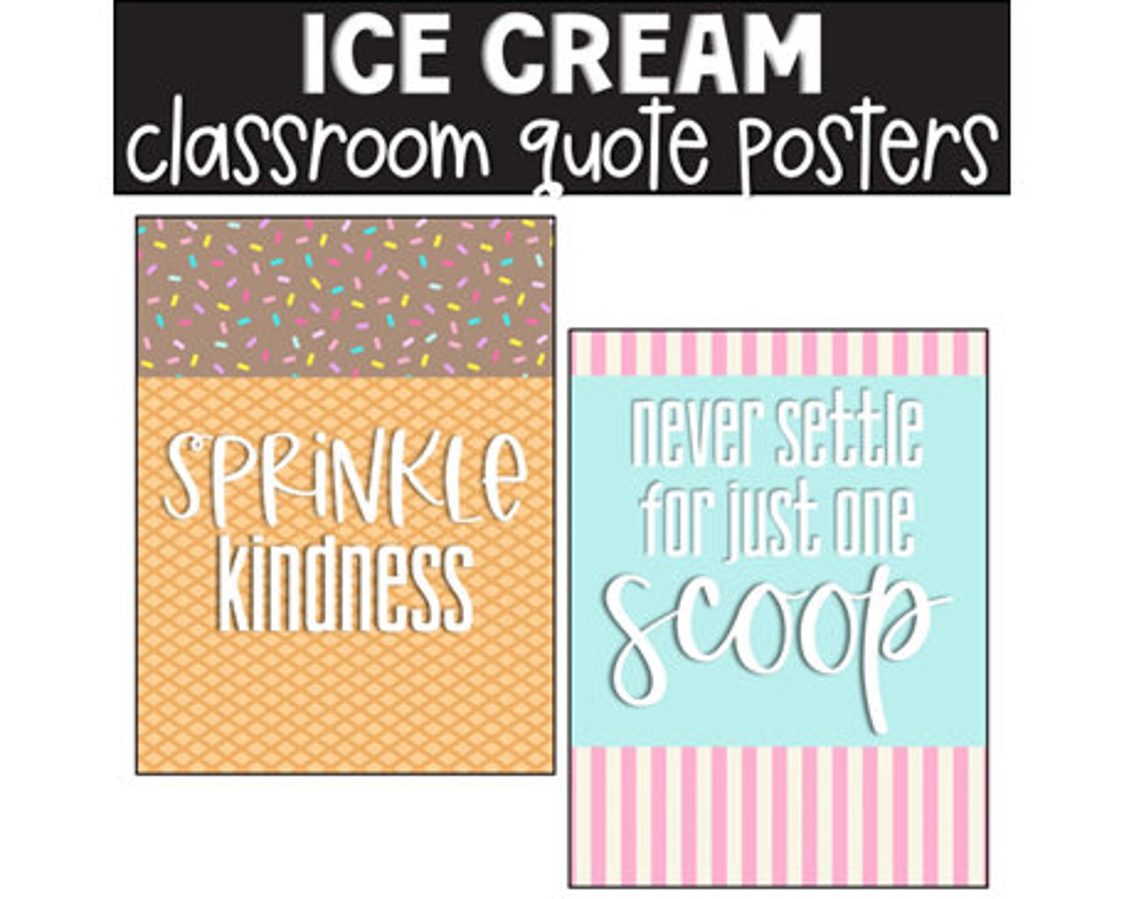 Ice Cream Growth Mindset Classroom Posters, Classroom Decorations ...