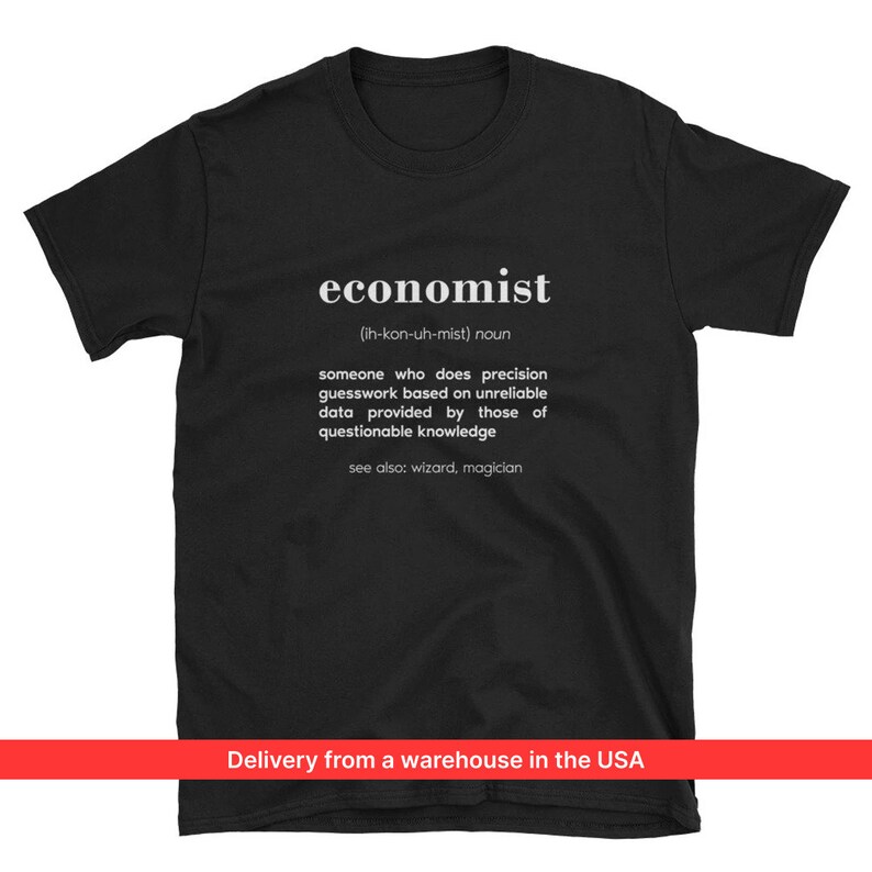 Economist Definition Shirt Economics T Shirt Funny - Etsy