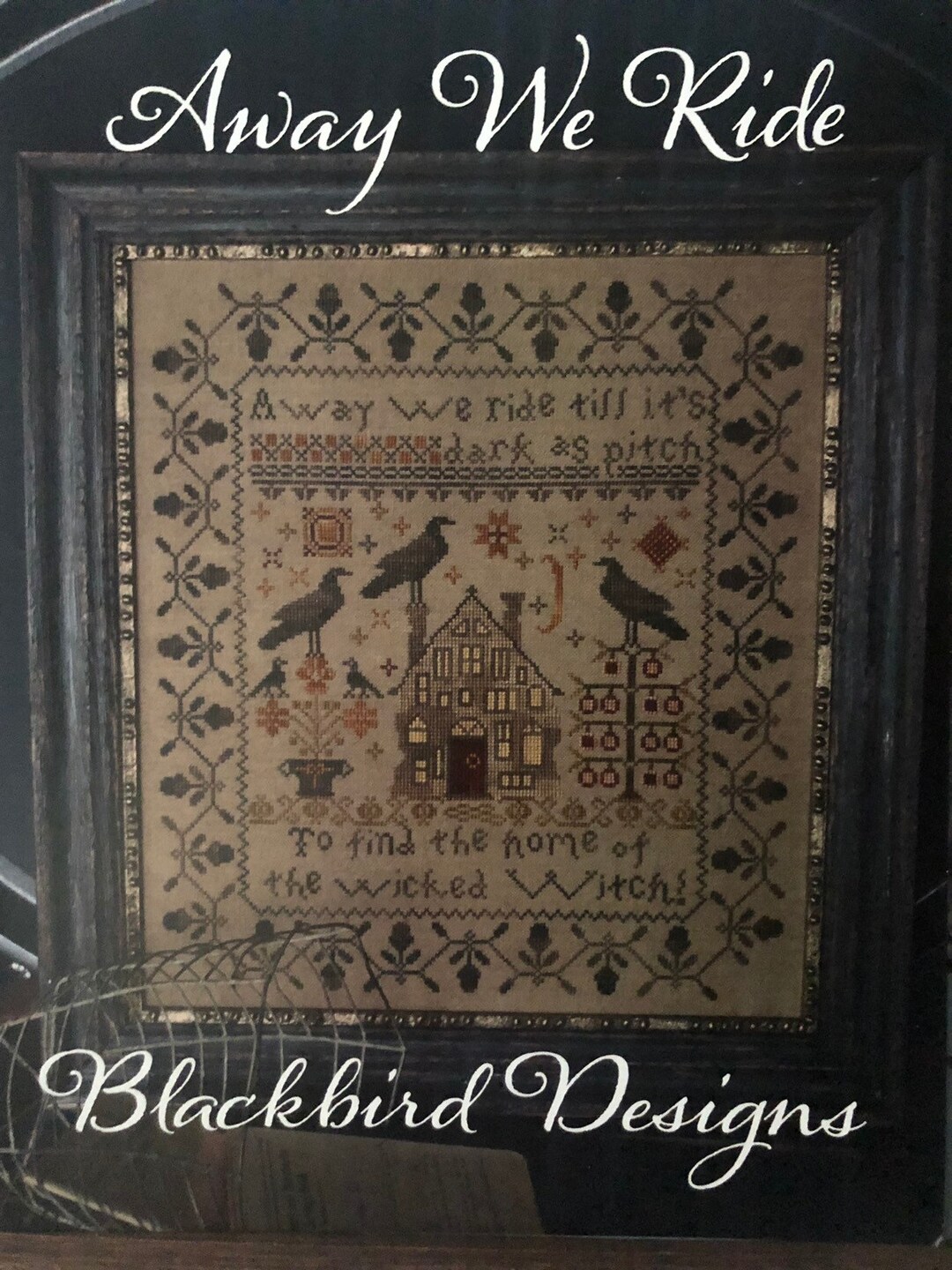 Blackbird Designs Away We Ride Halloween Cross Stitch Sampler Wicked ...