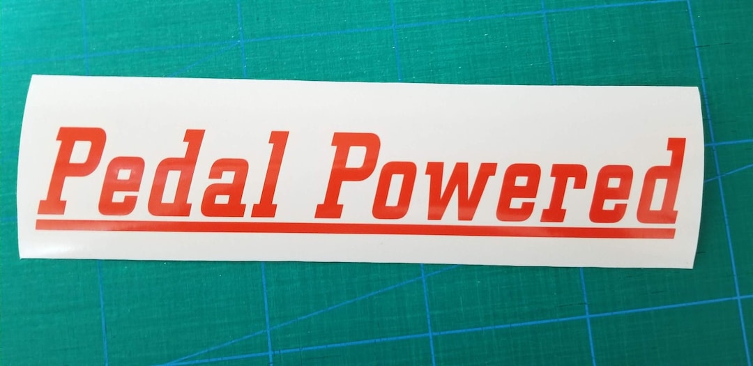 Pedal Powered Decal Sticker. for Your Car or Truck Window Decal Sticker ...