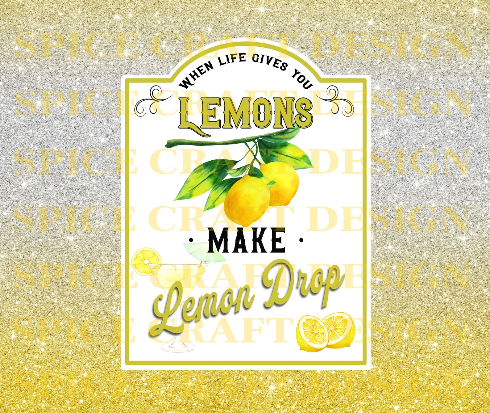 When Life Gives You Lemons Make Lemon Drop Digital Download - Etsy
