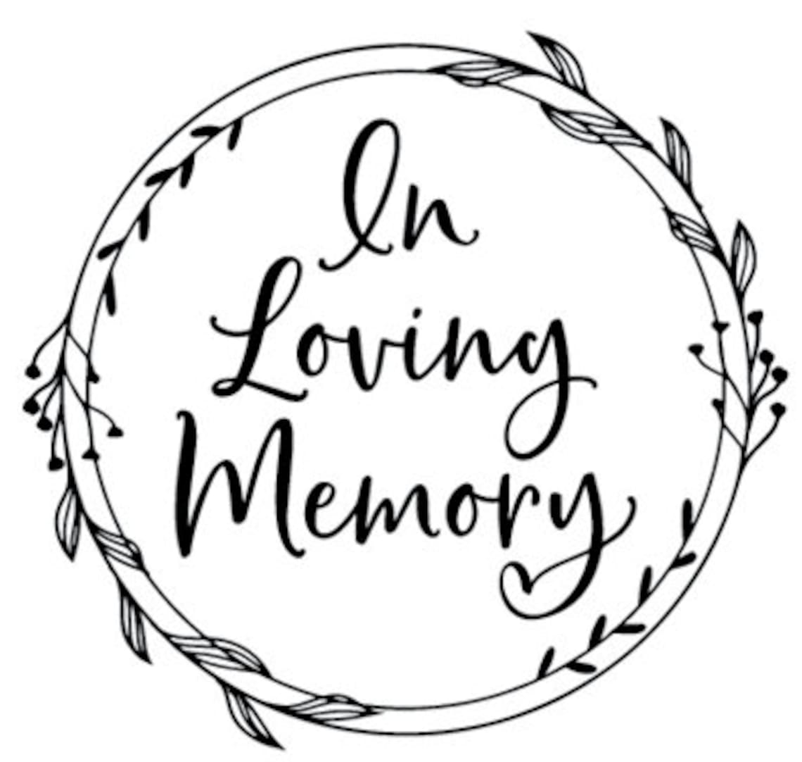 In Loving Memory SVG File Png Clip Art Cricut Cut Files | Etsy