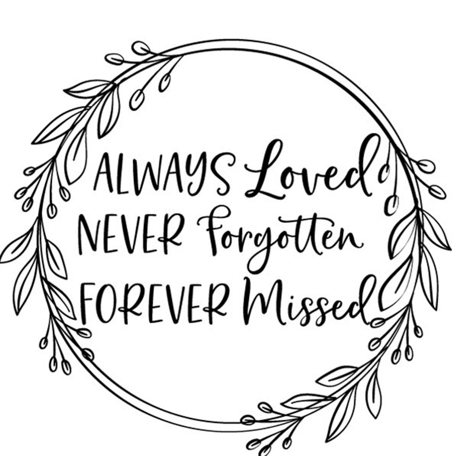 Always loved never forgotten SVG File Beautiful Disaster Svg | Etsy