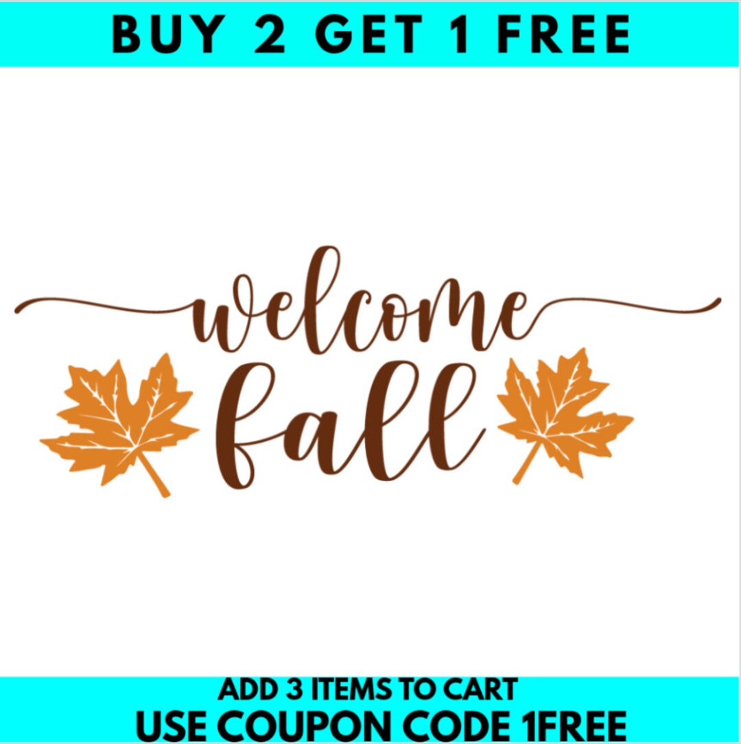 Welcome Fall SVG: Door Sign, Cricut, Silhouette, Glowforge (digital ...