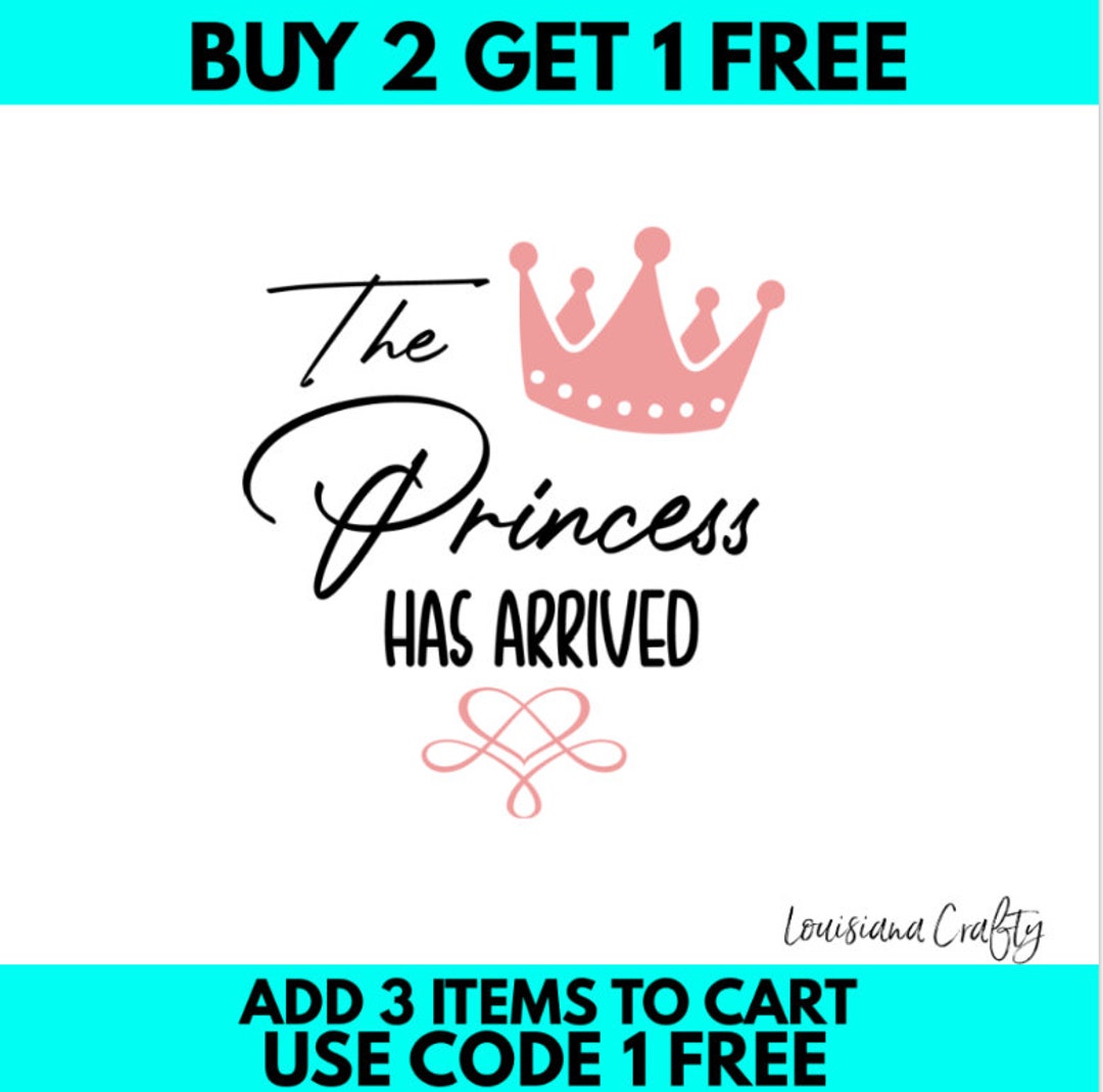 The Princess Has Arrived SVG/PNG Files - Etsy